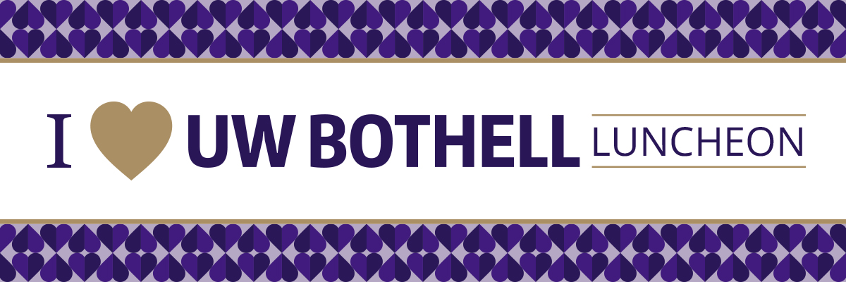 I ♥ UW Bothell Luncheon - Give to UW Bothell