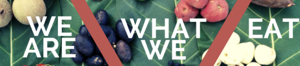 We Are What We Eat - First Year & Pre-Major Program